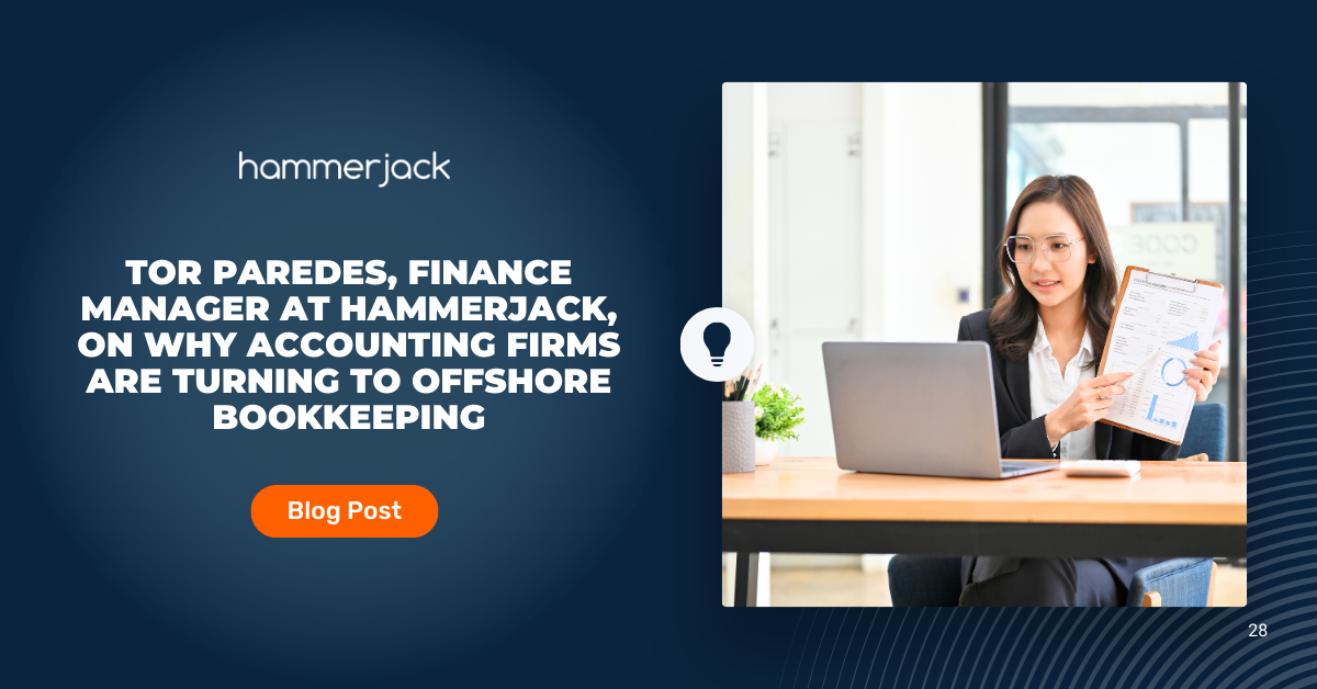 Tor Paredes, Finance Manager at hammerjack, on Why Accounting Firms Are Turning to Offshore ...